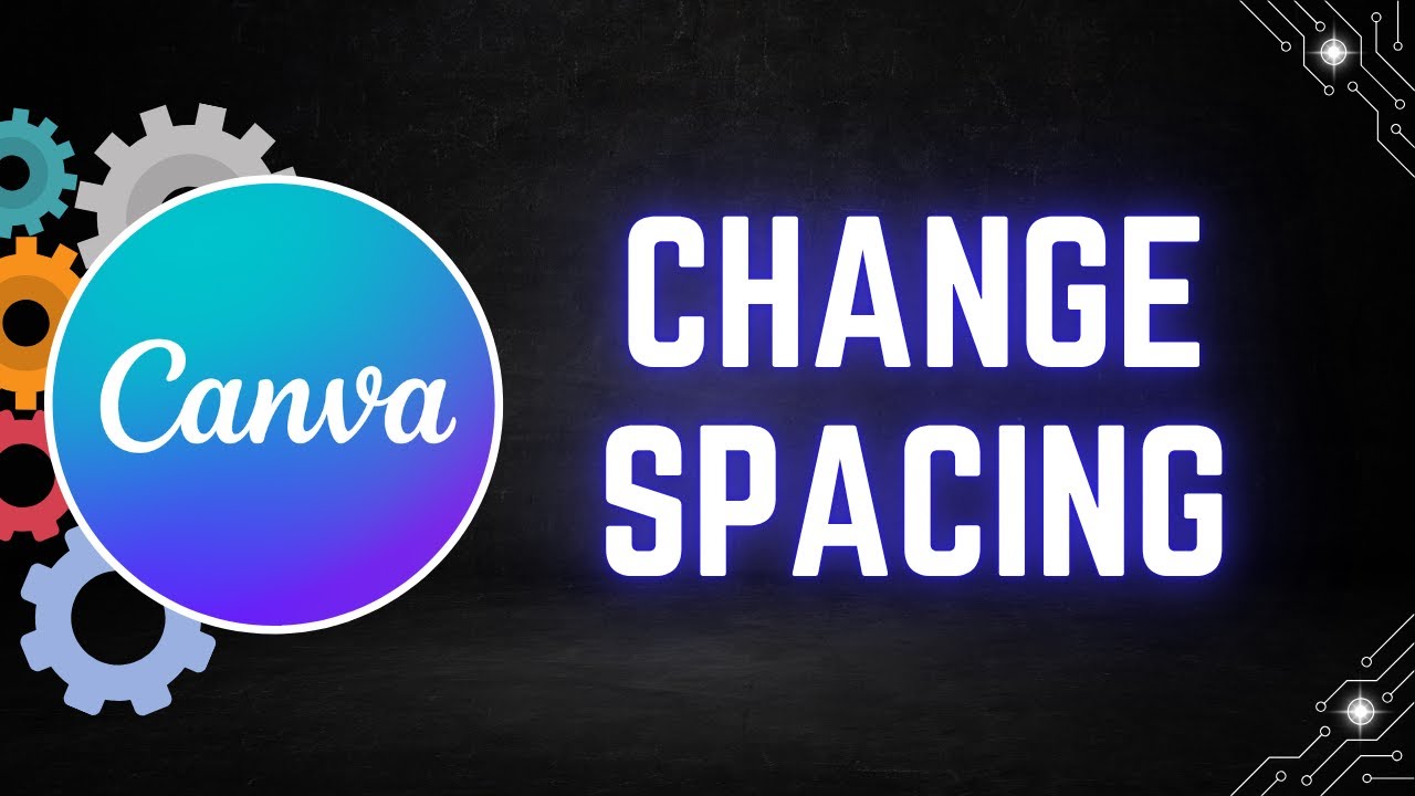 How to Adjust Text Spacing in Canva - YouTube