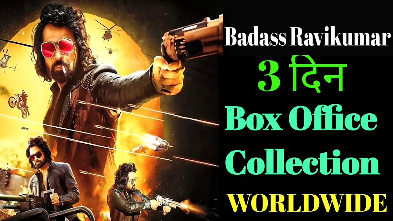 Badass Ravi Kumar Box Office Collection | Badass RaviKumar Day 3 ...