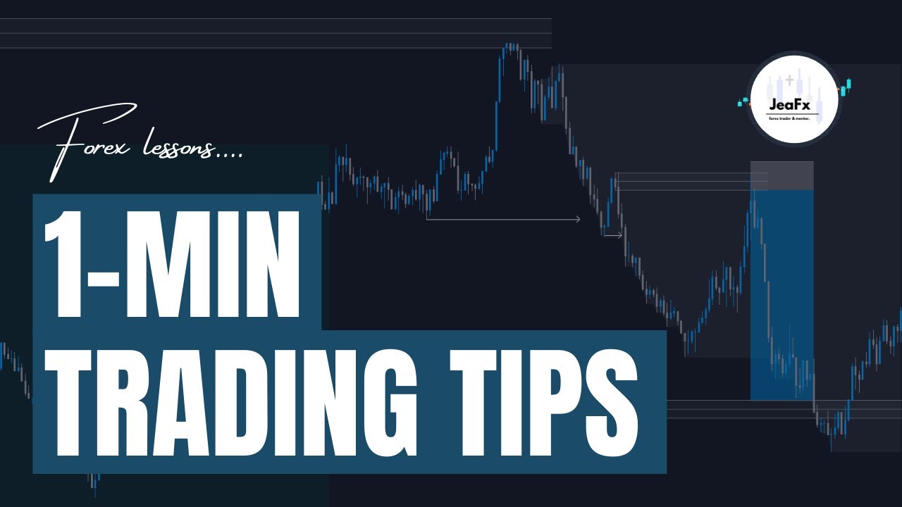 How To Trade 1-Minute Timeframes | 4 Day Trading Tips - JeaFx - YouTube