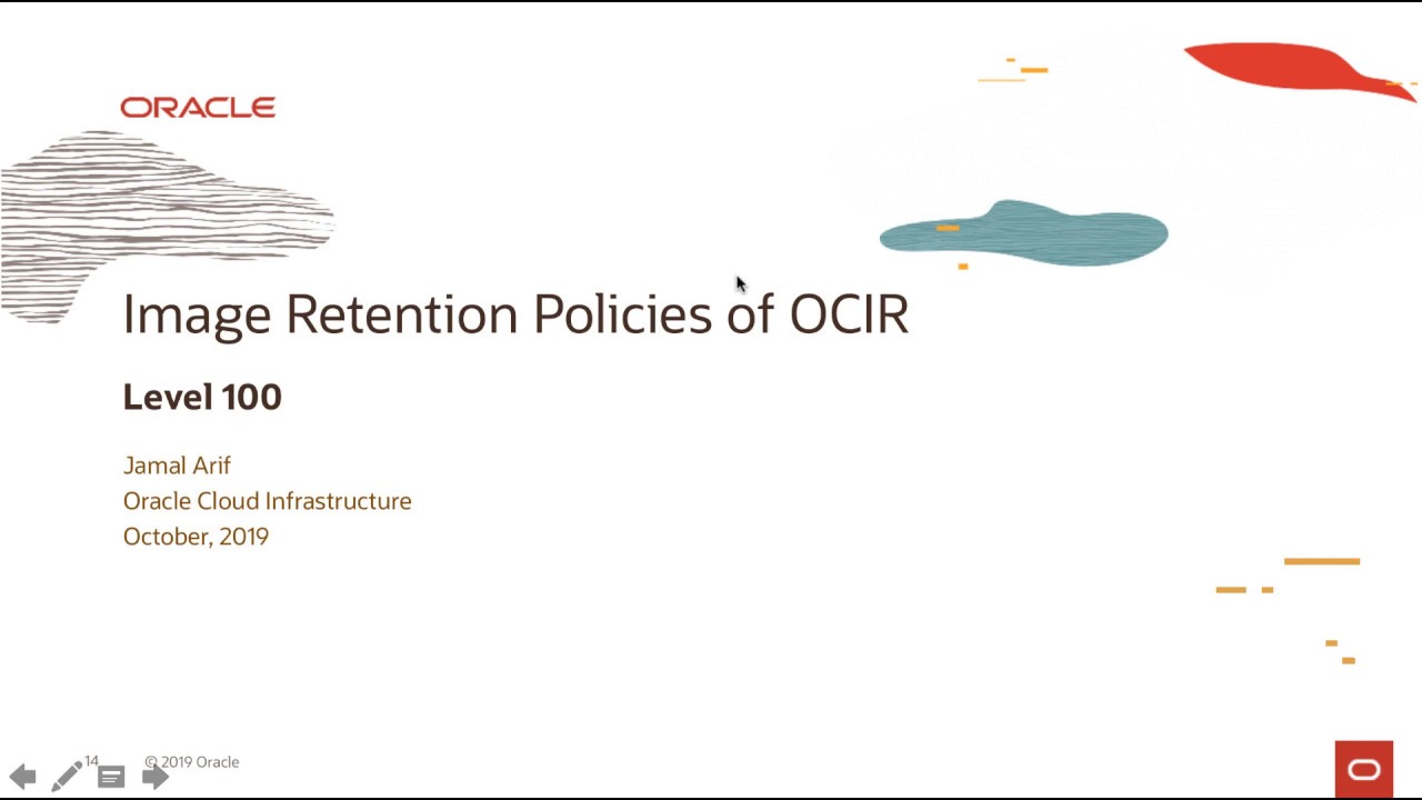 Oracle Registry Service (OCIR) Level 100 - Part 4 - Image Retention ...