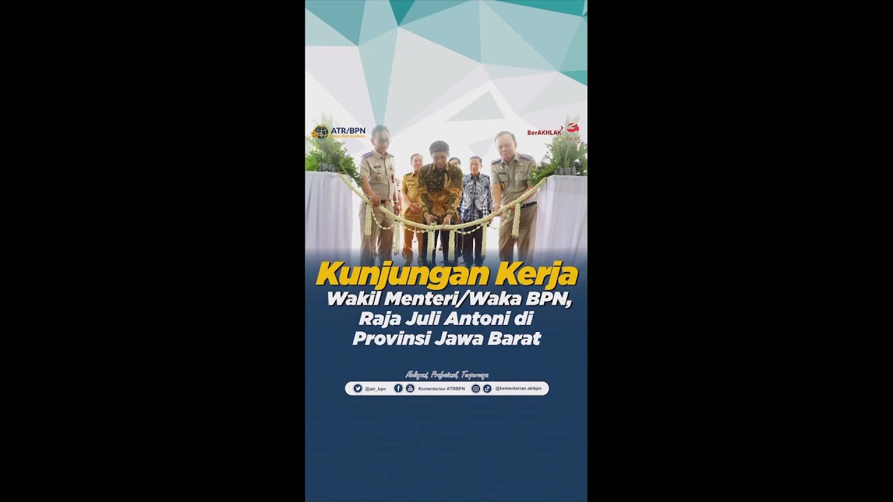 Kunjungan Kerja Wamen Atr Waka Bpn Di Provinsi Jawa Barat Youtube