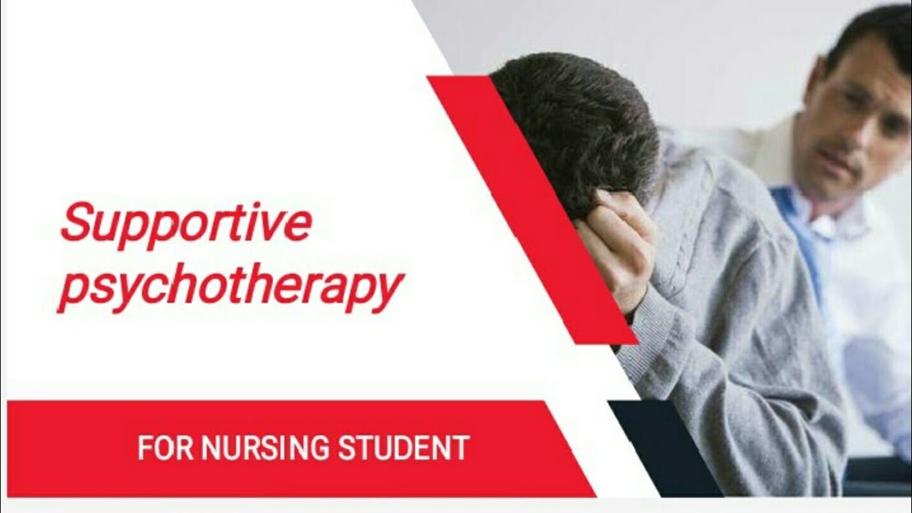 Supportive psychotherapy, other - YouTube