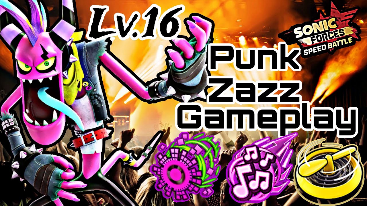 Sonic Forces Speed Battle 🎶 Punk Zazz 🎶 Max 🎶 Gameplay - YouTube