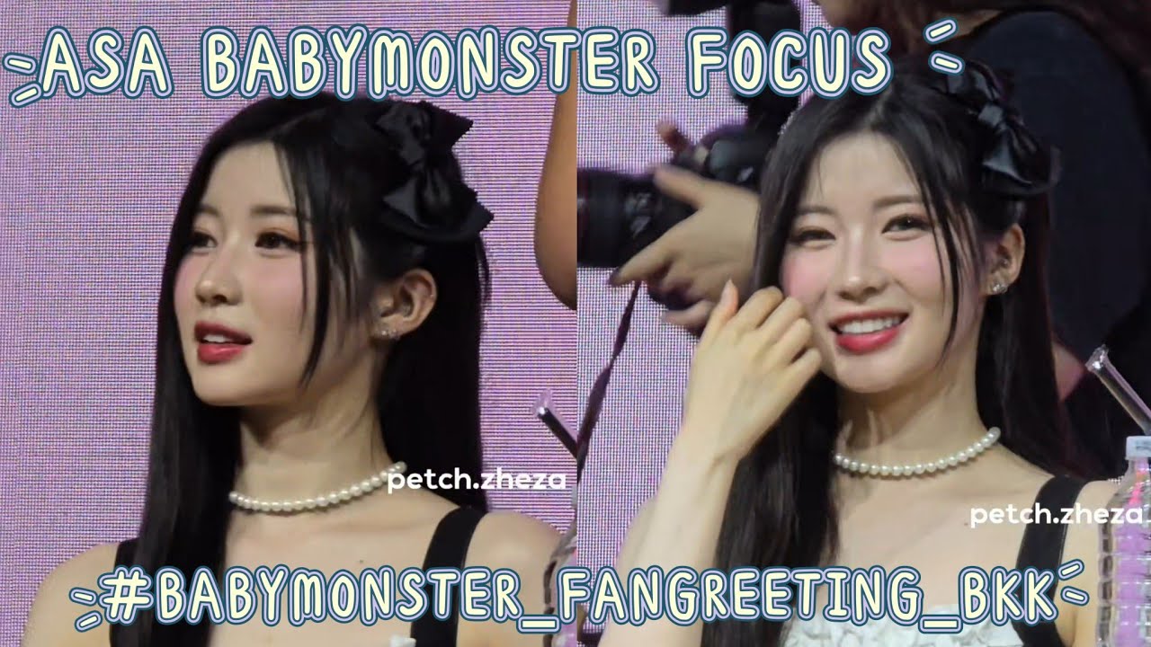240628 | ASA BABYMONSTER FOCUS At PRESENTS: SEE YOU THERE in Bangkok ...
