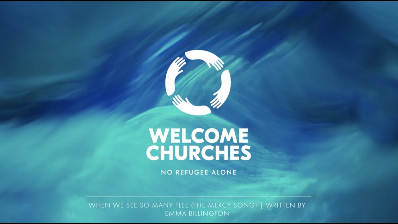 Refugee Sunday - The Mercy Song - YouTube