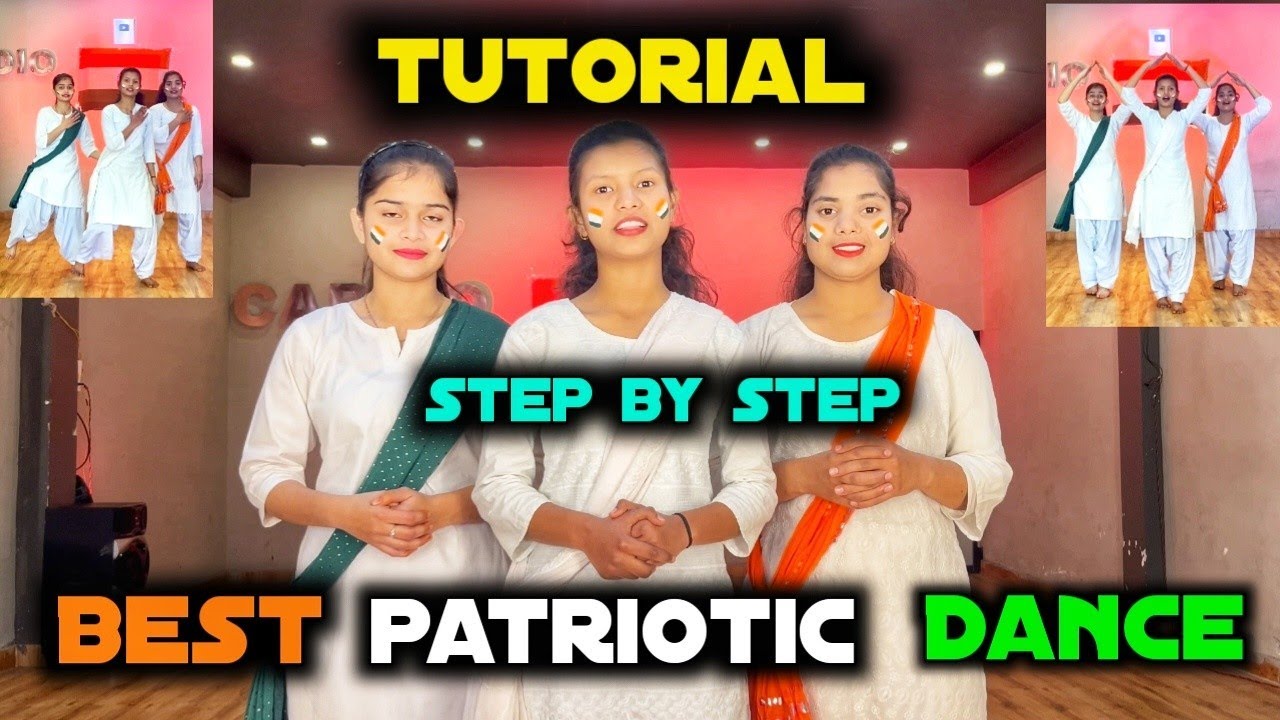 Best Patriotic Dance Mashup| Tutorial | Step by step| Patriotic Dance ...