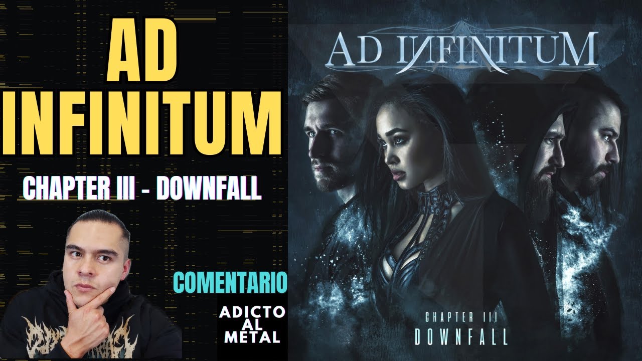 🇨🇭 Ad Infinitum - Chapter III - Downfall // comentario 🇨🇭 - YouTube