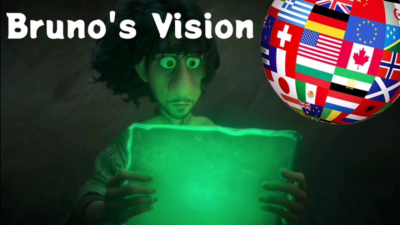 Encanto - Bruno's Vision (One-Line Multilanguage) (In 44 Languages ...