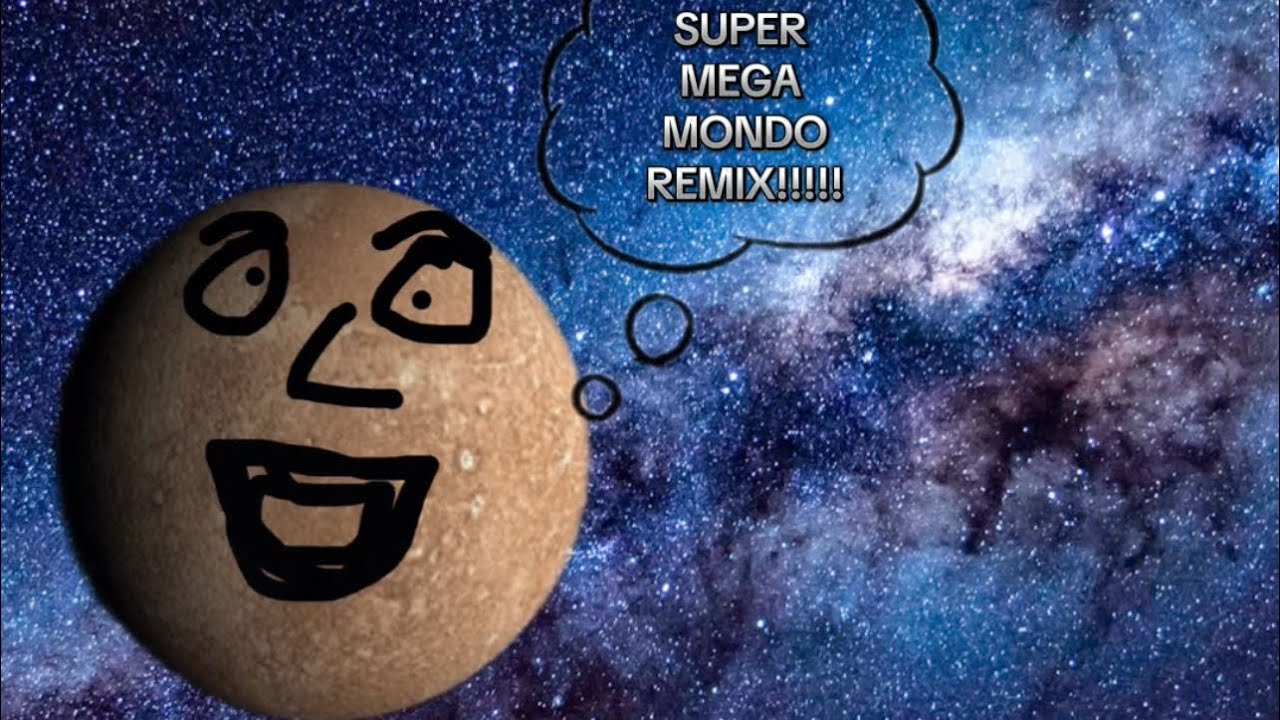 Bemular the planets song SUPER MEGA MONDO REMIX!!!! - YouTube
