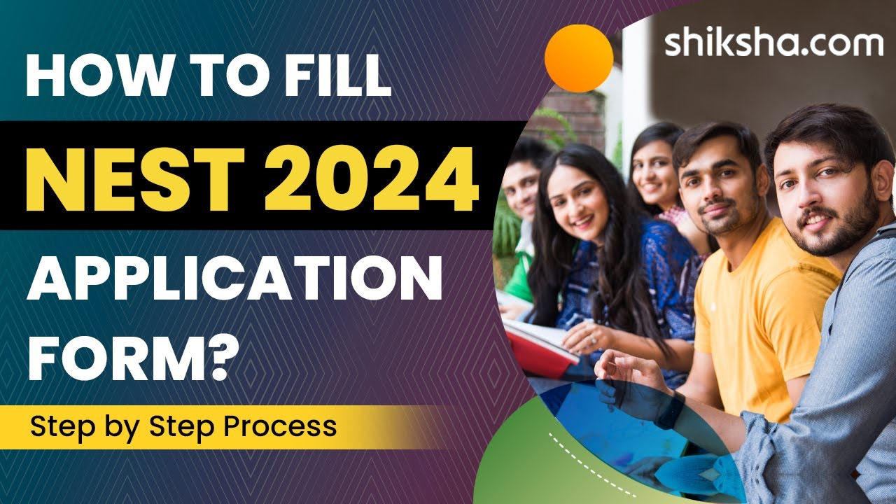 How to Fill NEST 2024 Application Form? - YouTube