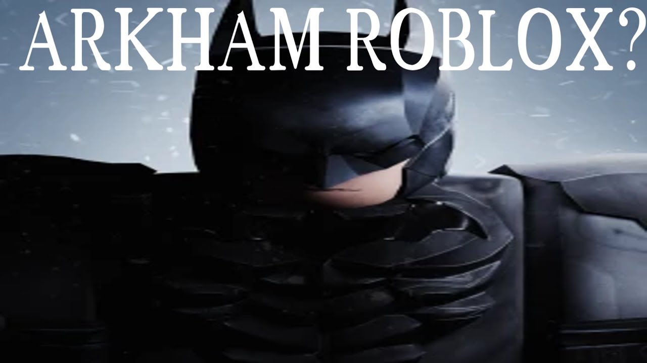 Batman Arkham Roblox!? (Gotham's Shadow) - YouTube