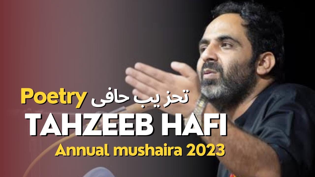 TAHZEEB HAFI ALL NEW POETRY 2023 || ANNUAL MUSHAIRA AT #kfueit - YouTube