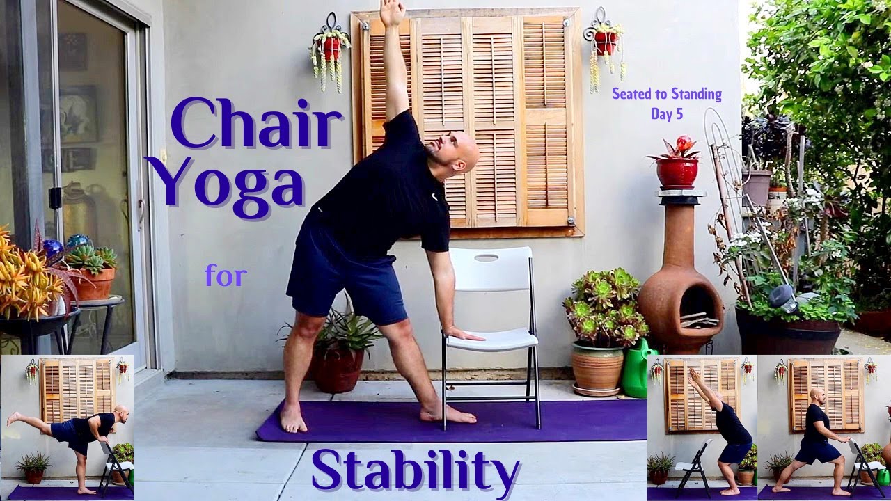Chair Yoga for Stability - Seated to Standing Journey - Day 5 - 26 ...