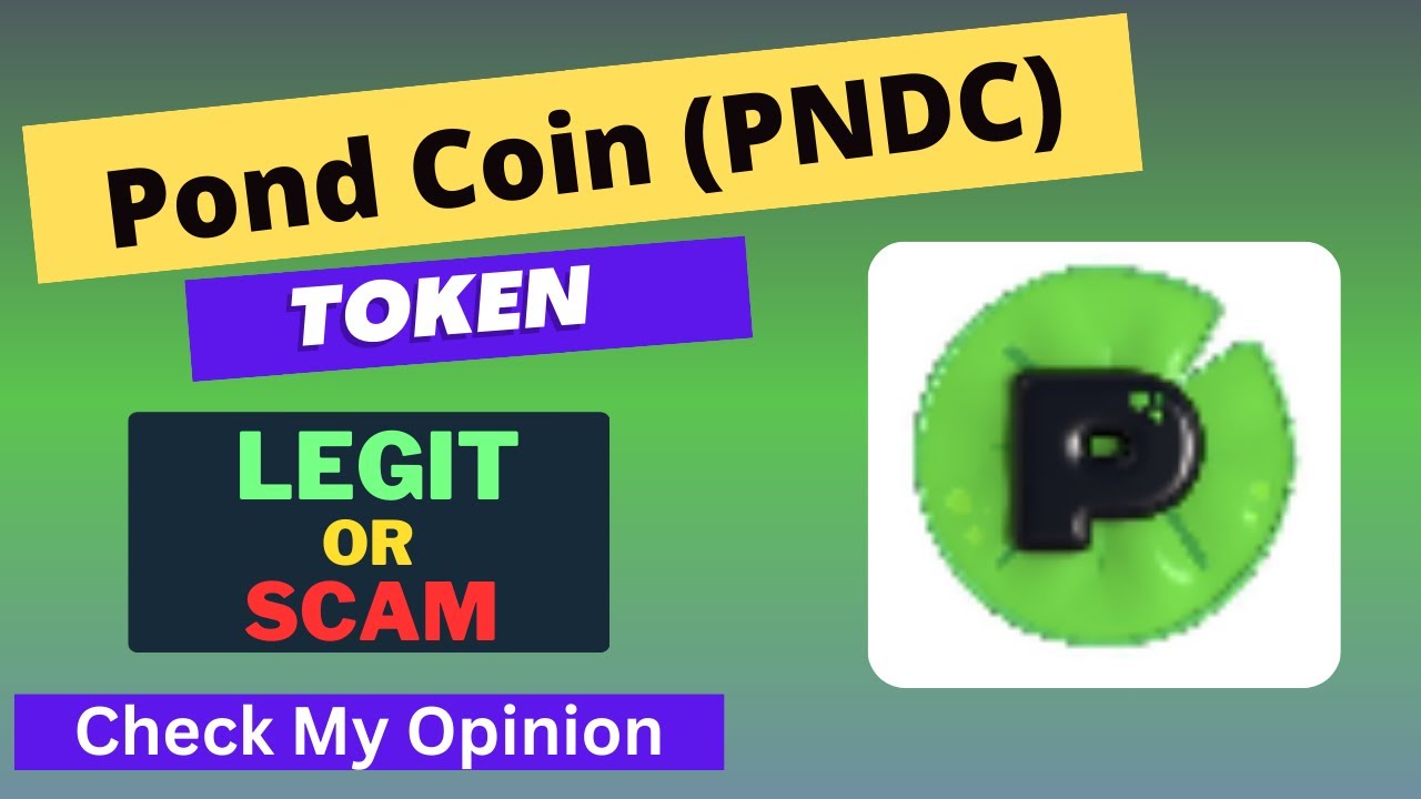 Pond Coin (PNDC) Token is a Legit or Scam | Is PNDC token Legit or Scam ...