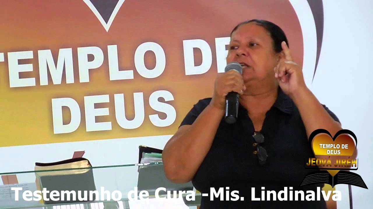 TESTEMUNHO DE CURA MIS. LINDINALVA - YouTube