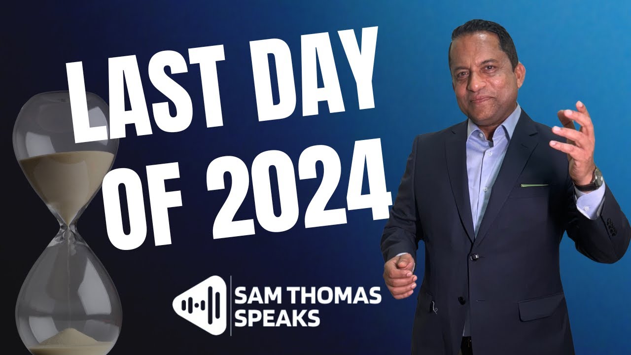 Last day of 2024 | Sam Thomas Speaks #samthomasspeaks - YouTube
