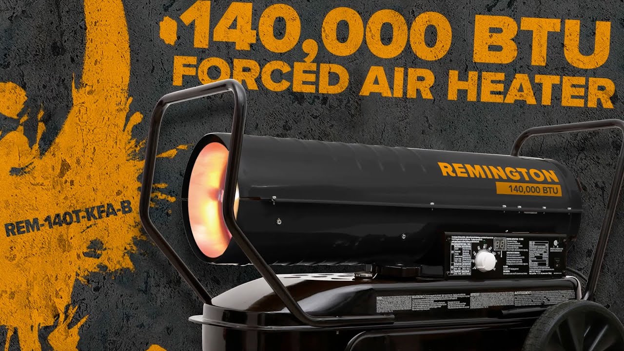 Remington® | 140,000 Kerosene Forced Air Heater - YouTube
