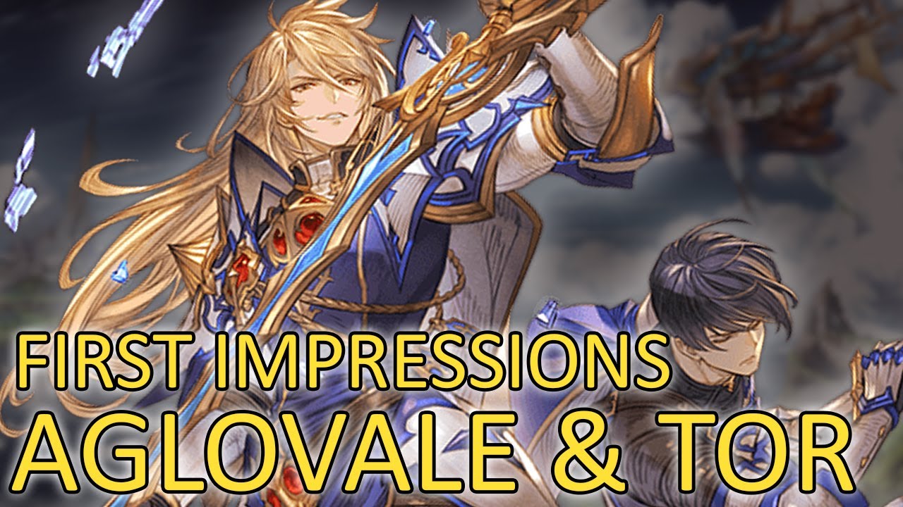 【Granblue Fantasy】First Impressions on Aglovale & Tor - YouTube