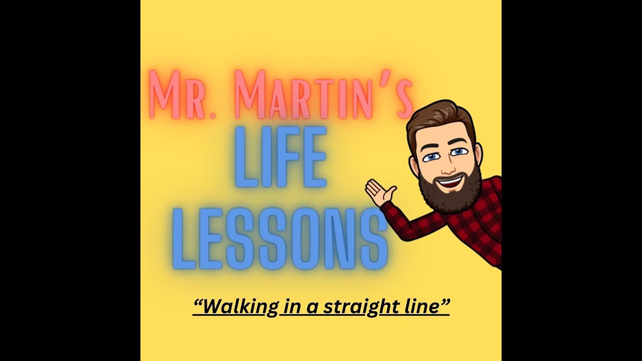 "Mr. Martin's Life lessons" Episode 1 - YouTube