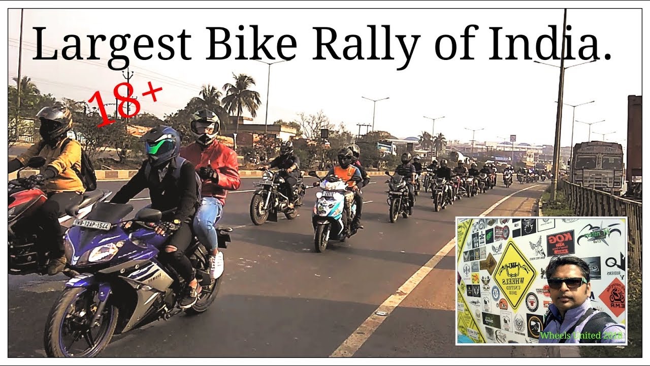 Largest Bike Rally of India (HD)II Wheels United 2018 (18th Feb 2018 ...