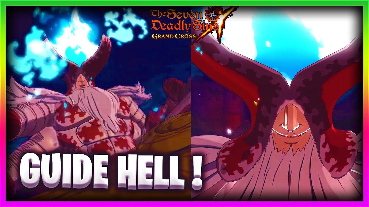 GUIDE DÉMON ORIGINEL DIFFICULTÉ HELL ! - 7DS: Grand Cross - YouTube