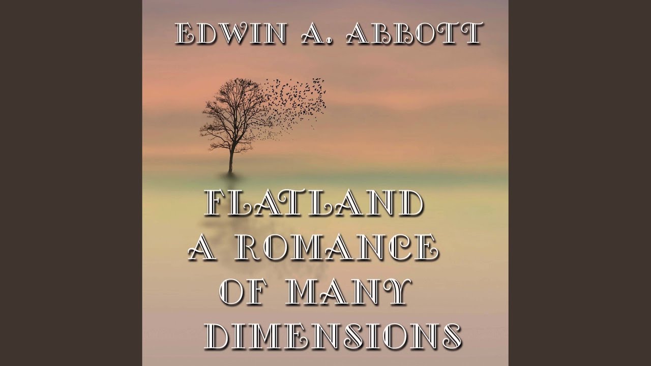 Part 2. Section 13. How I Had a Vision of Lineland.4 - Flatland: A ...