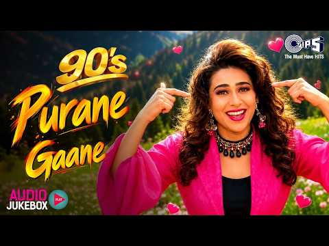 90's Purane Gaane | 90's Hindi Sadabahar Gaane | 90's Evergreen Hindi Songs | Hindi Gana