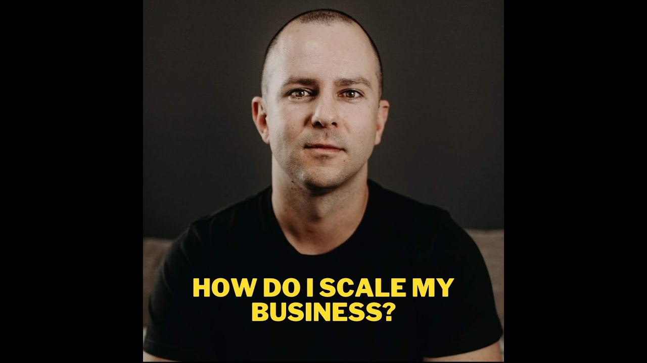 How do I scale my business in 2024? - YouTube