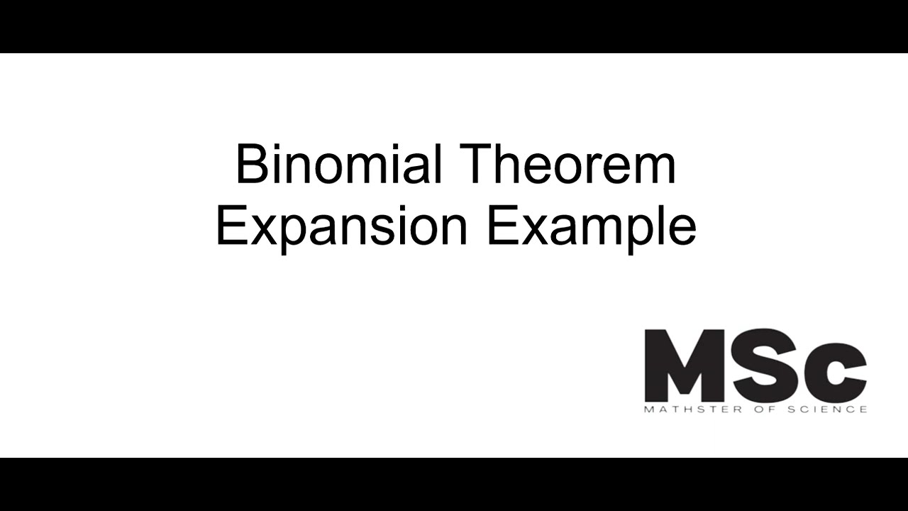Binomial Theorem Worked Example - YouTube