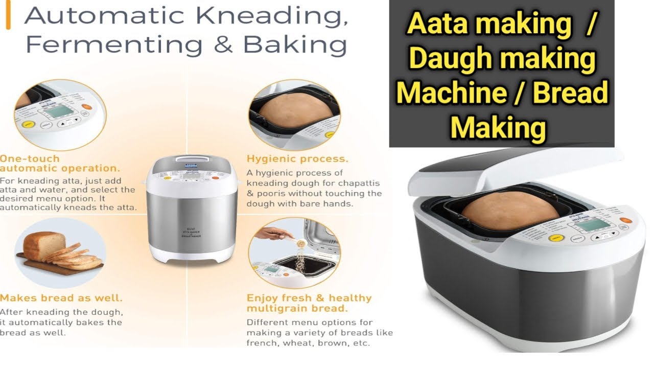 Aata making Machine ll Daugh making Machine ll Bread Making Machine ll ...