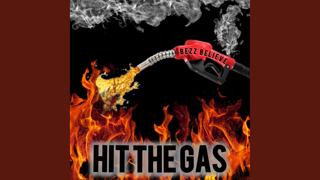 Hit the Gas - YouTube