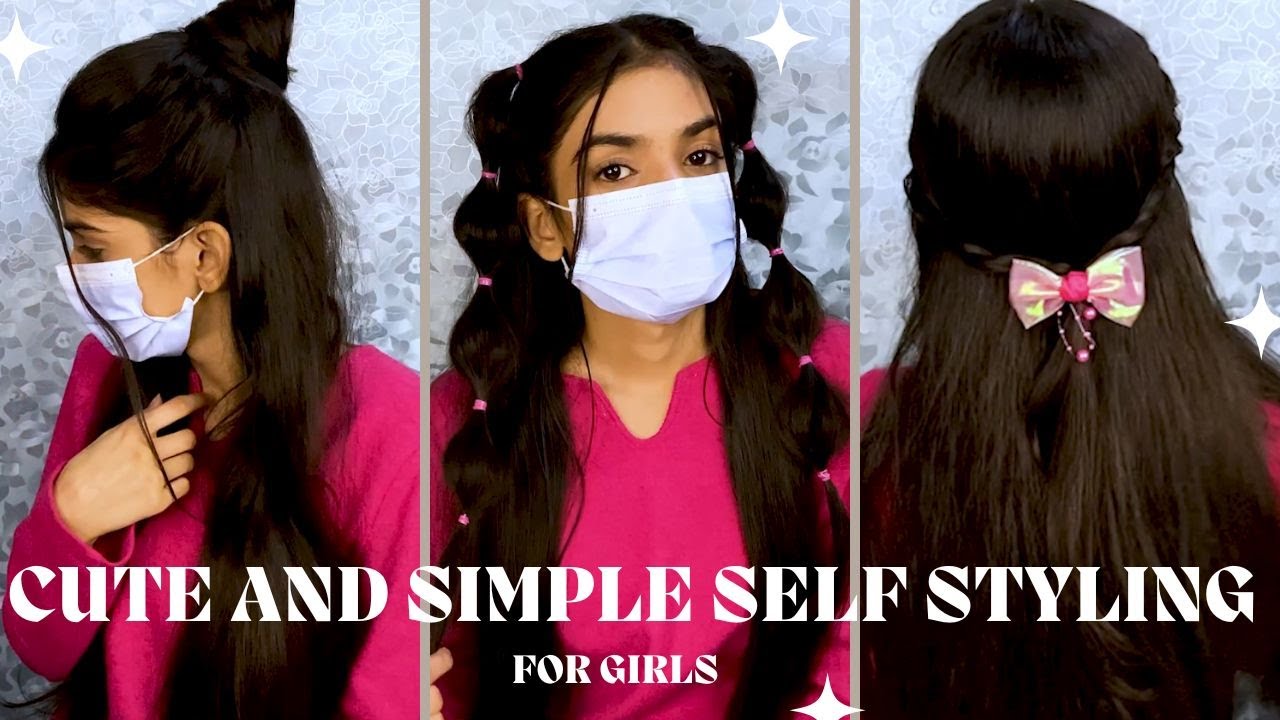 CUTE AND SIMPLE SELF STYLING - FOR GIRLS - YouTube