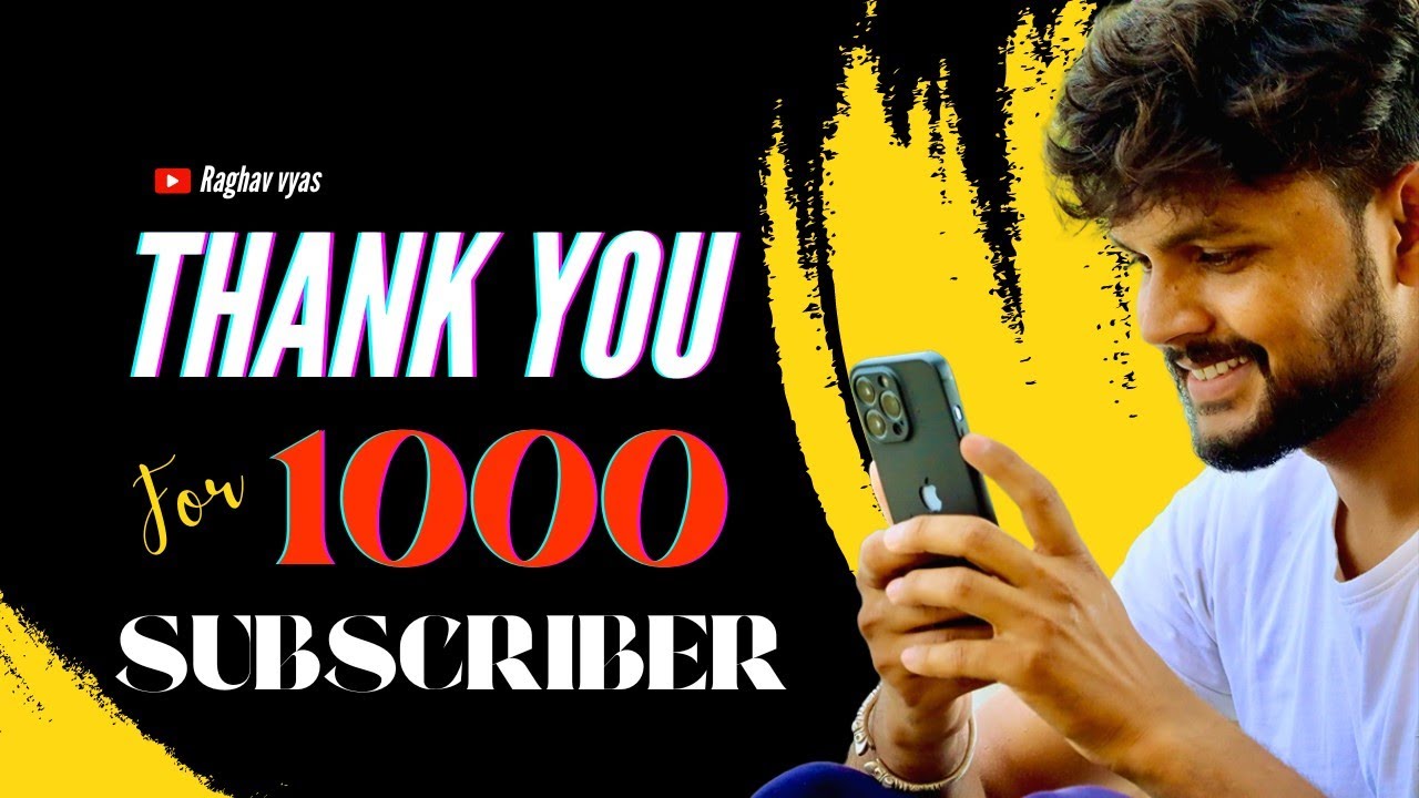 1000 Subscribers done | Please help to get 10k | Raghav vyas - YouTube