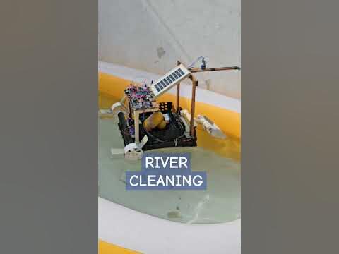 River Cleaning Robot #swatchbharatabhiyan #project #hackathon # ...