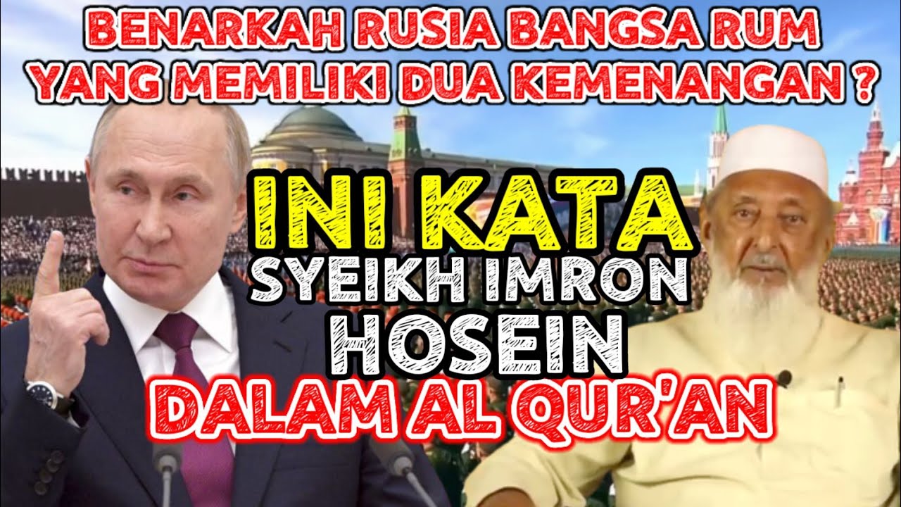 RUSIA Bangsa RUM yang Memiliki Dua Kemenangan Benarkah? ini Kata Syekh ...