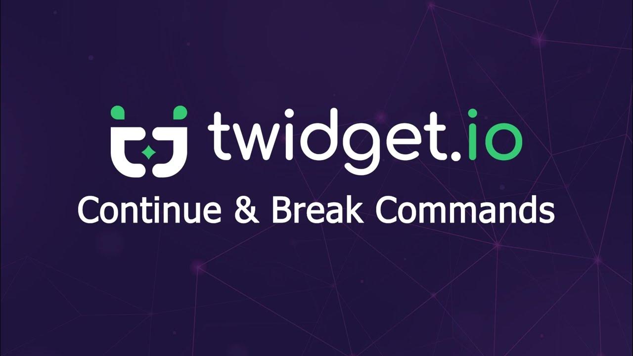 Continue and Break Commands - Twidget.io - YouTube