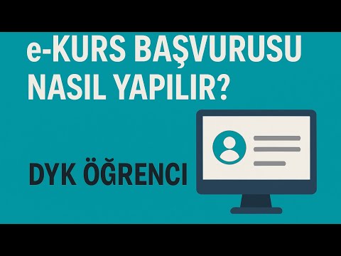 2025 DYK e Kurs öğrenci Başvurusu Nasıl Yapılır? |  hafta sonu kursu kaydı e devlet güncel Rehberi 