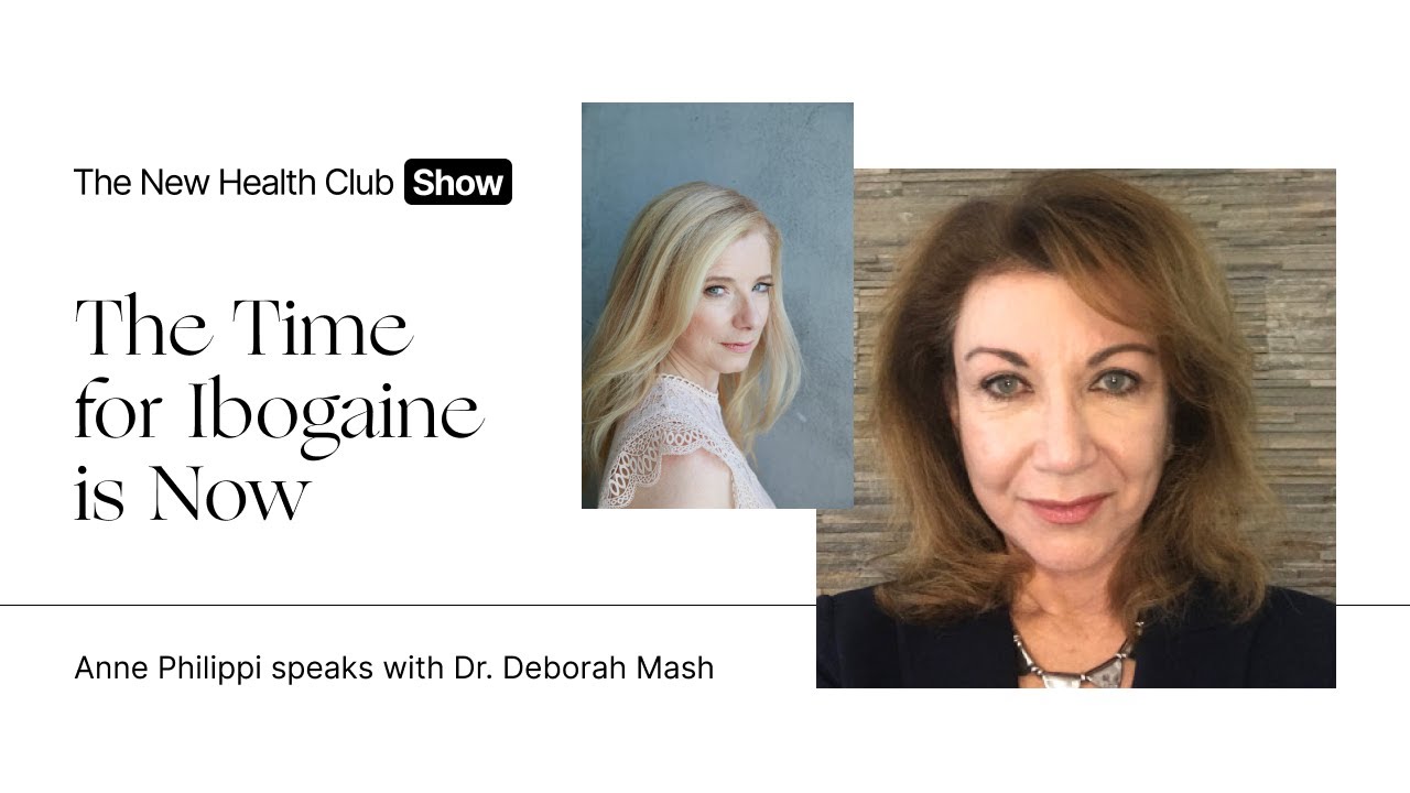 Dr. Deborah Mash - Ibogaine can make you review your life. - YouTube