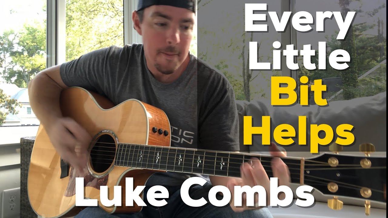 Every Little Bit Helps | Luke Combs | Beginner Guitar Lesson - YouTube