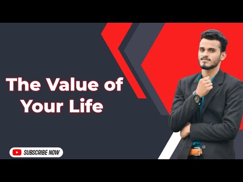The Value of Your Life || Life changing story|| - YouTube
