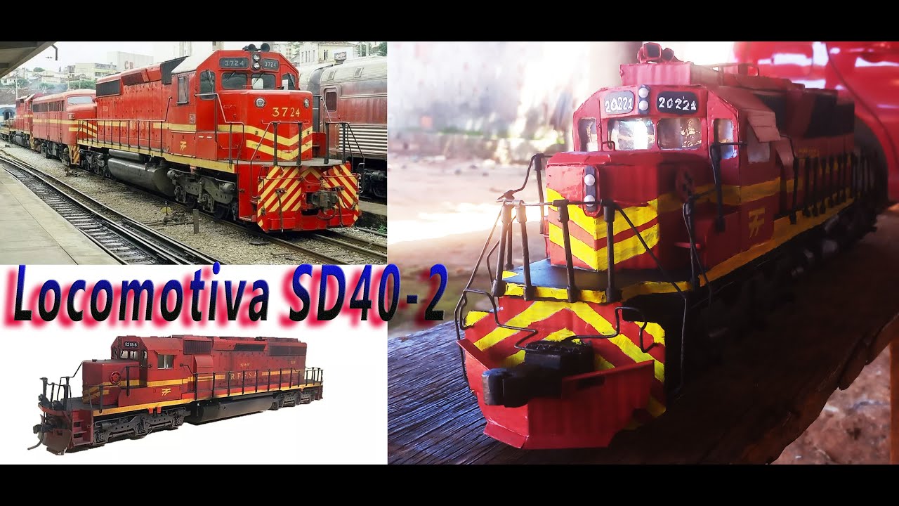 DIY Locomotive SD40 2 / DIY Locomotiva SD40 2 - YouTube