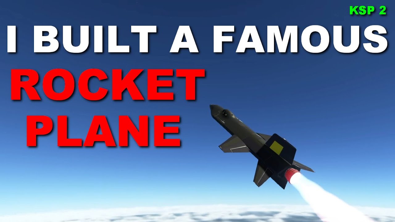 KSP 2: Historical Rocket Plane! - YouTube