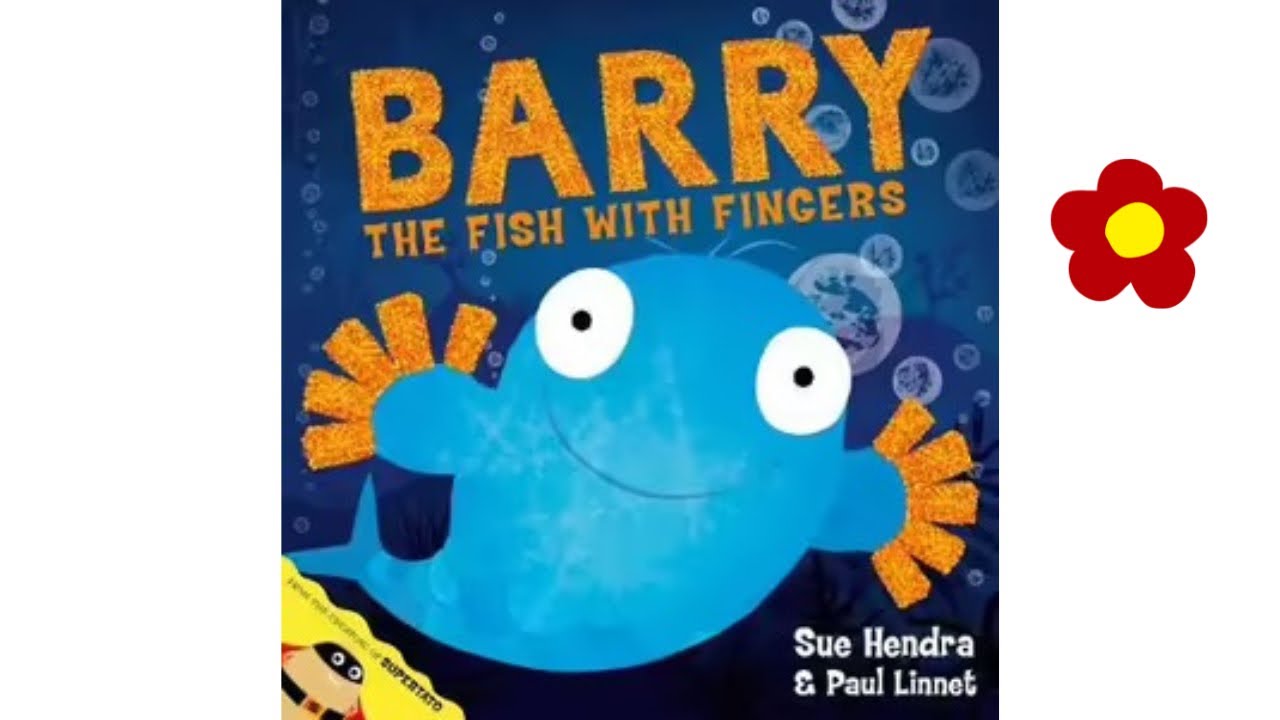 Barry the Fish With Fingers | Kids’ Storytime - YouTube