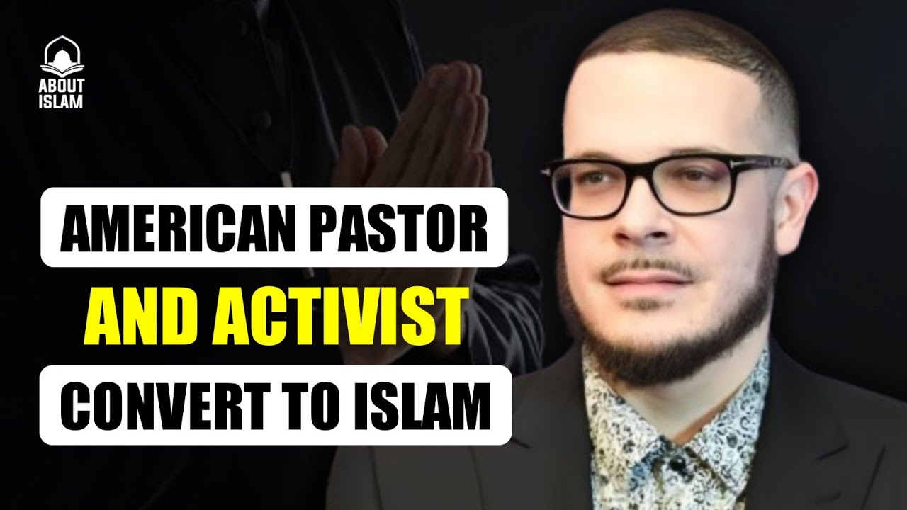 SHOCKING!! FORMER AMERICAN PASTOR AND ACTIVIST CONVERTS TO ISLAM ...