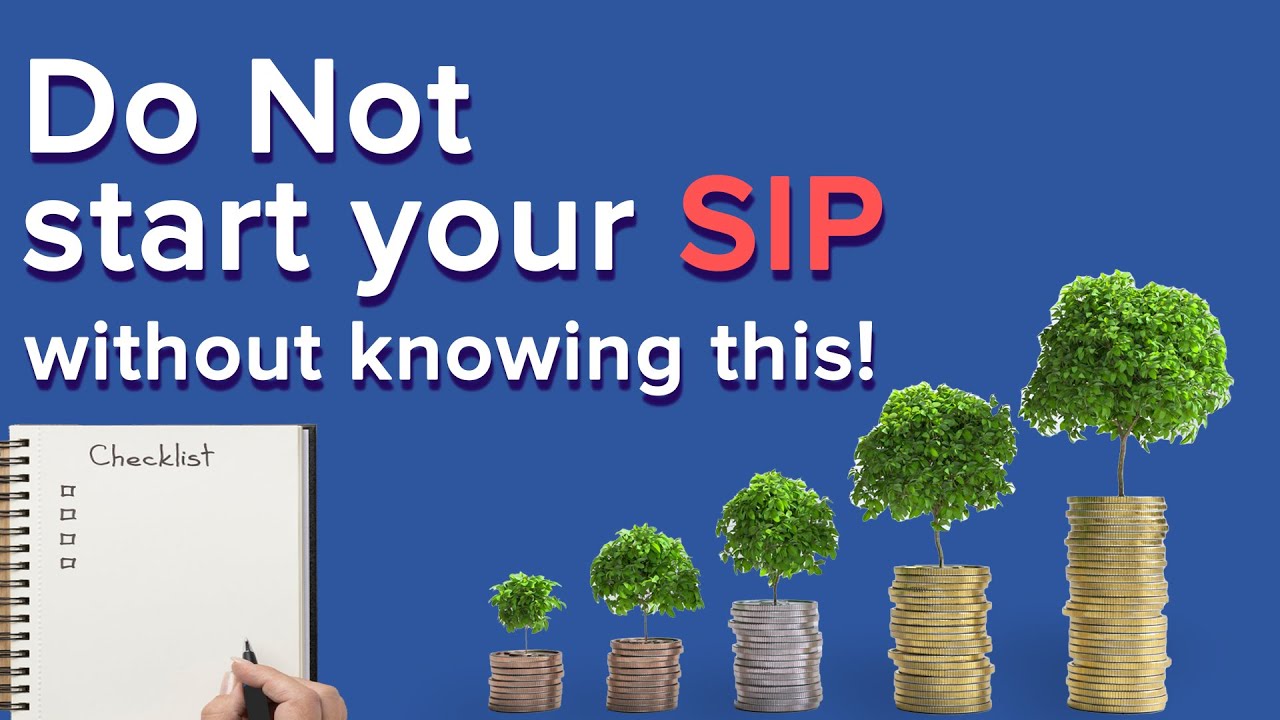 Getting Your SIP Right: 10 Key things to keep in your mind for Huge ...