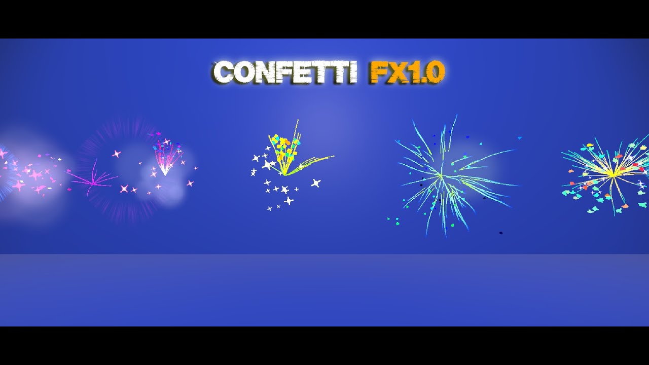 Confetti FX v1.0 / Confetti VFX for Unity3D - YouTube