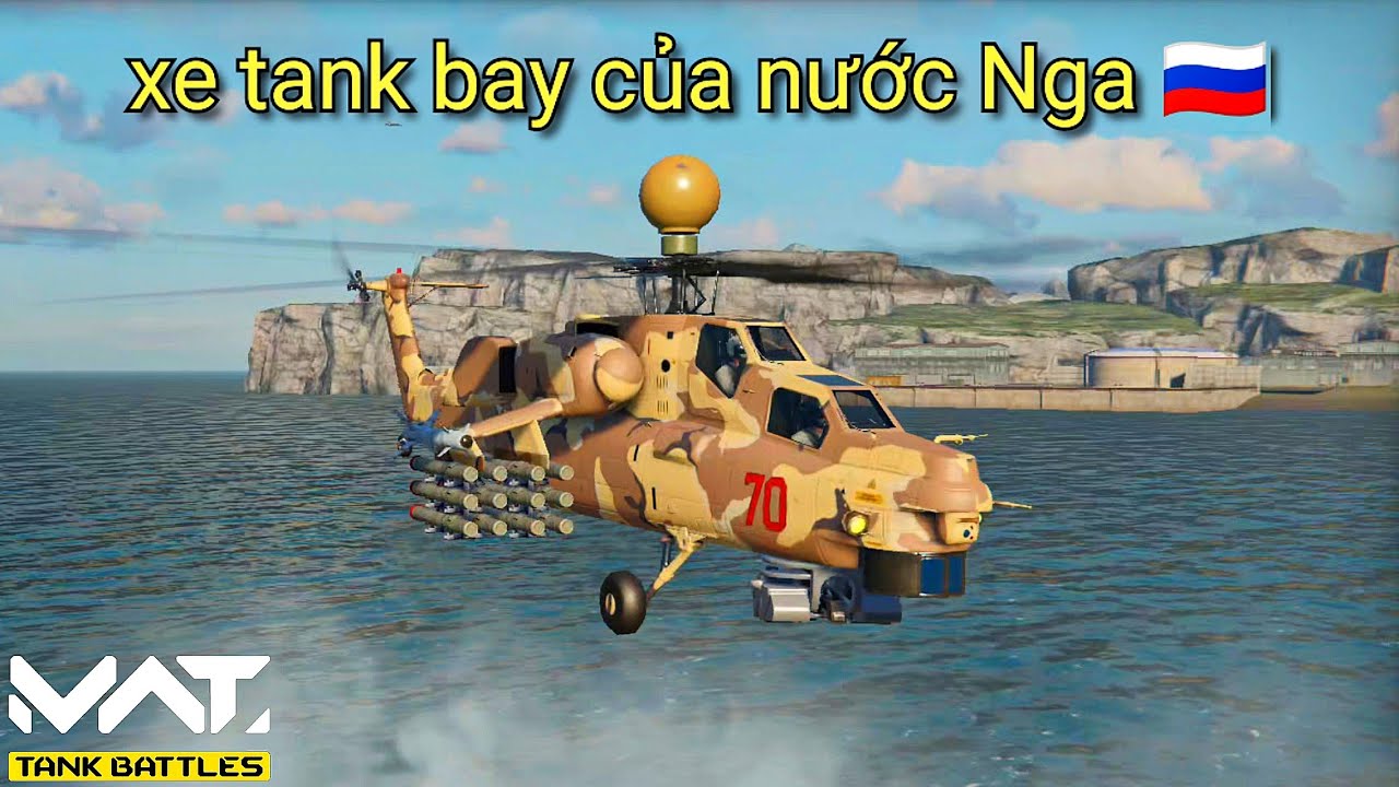 BÌNH LUẬN | MWT Tank Battles xe Tank bay Mi-28 của nước Nga - YouTube