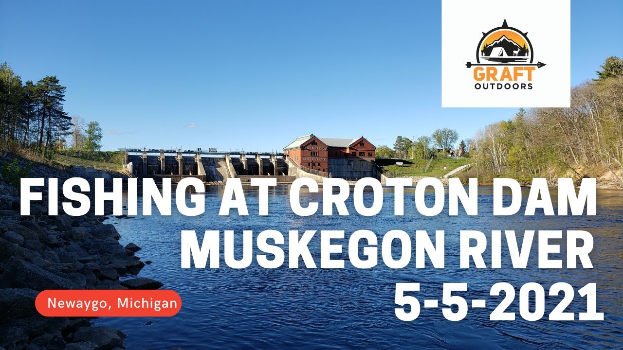 Fishing on the Muskegon River at Croton Dam - YouTube