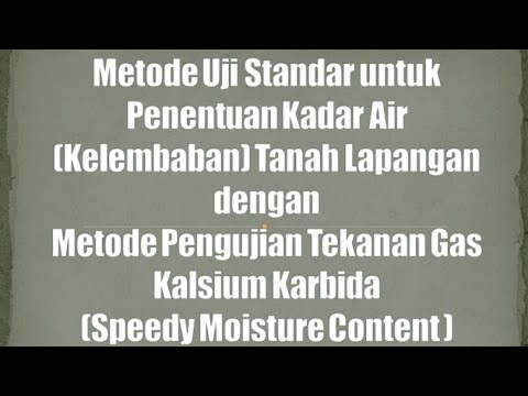 Pengujian kadar air menggunakan Speedy Moisture Content (ASTM D 4944) - YouTube