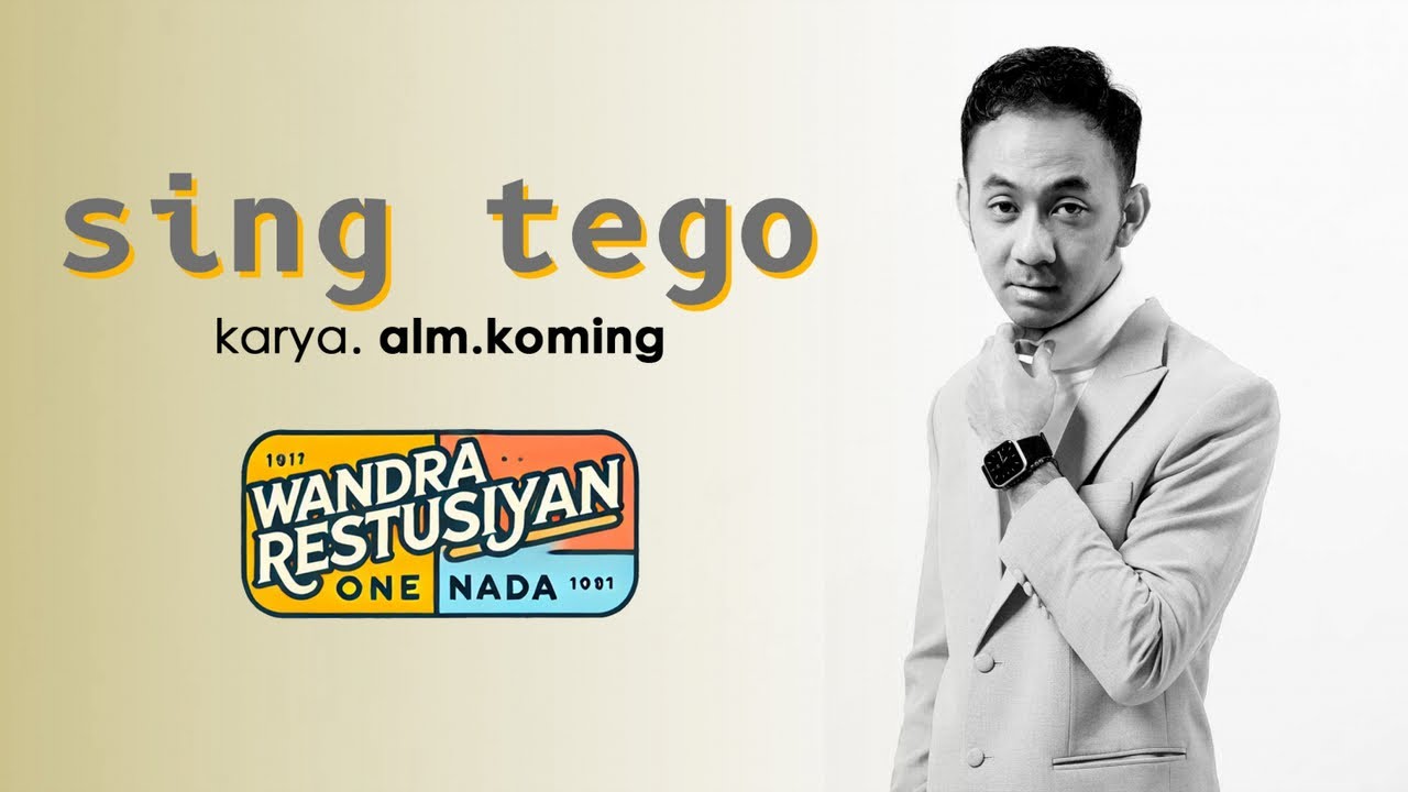 WANDRA-SING TEGO | Single Terbaru 2025 (Official Lirik Video) - YouTube